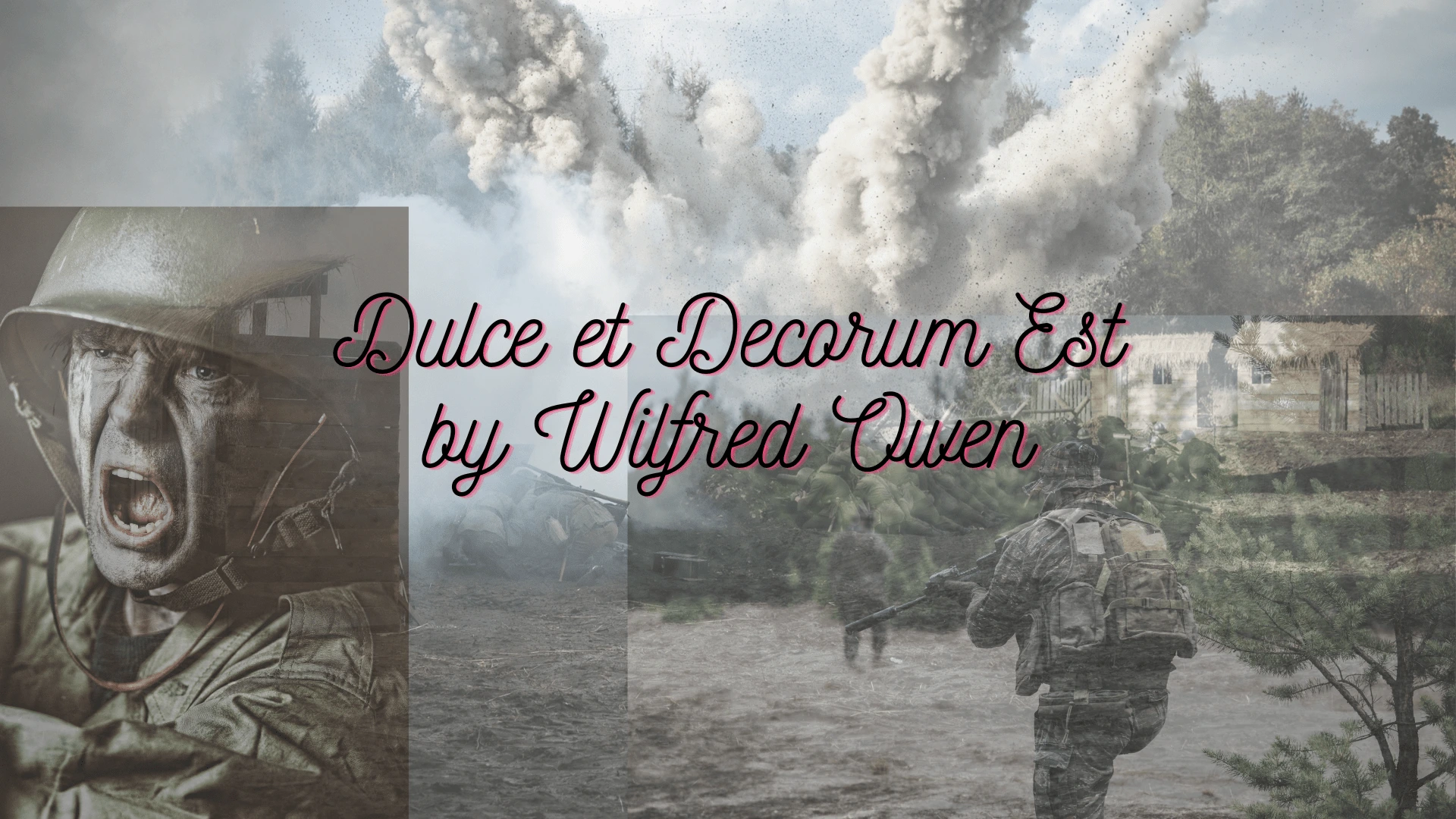 Dulce et Decorum Est: Wilfred Owen's Poem Analysis ...
